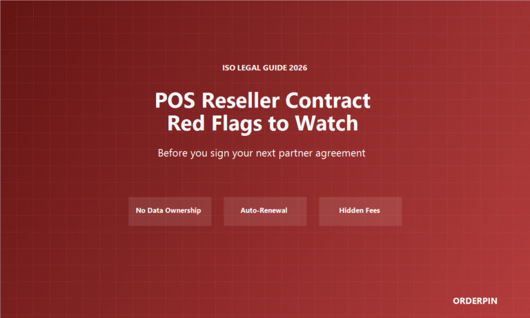 POS Reseller Contract Red Flags: What to Watch Before Signing - OrderPin