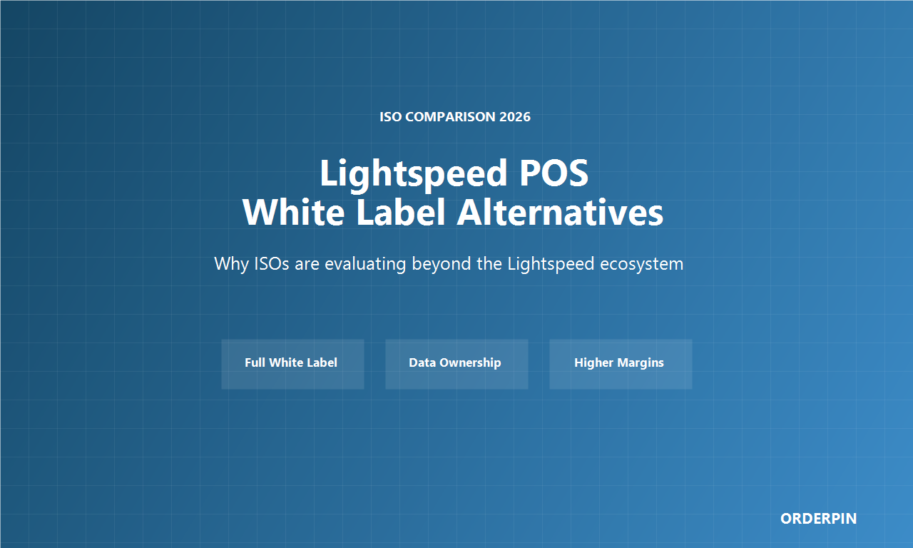 Lightspeed POS White Label Alternatives for ISOs - OrderPin